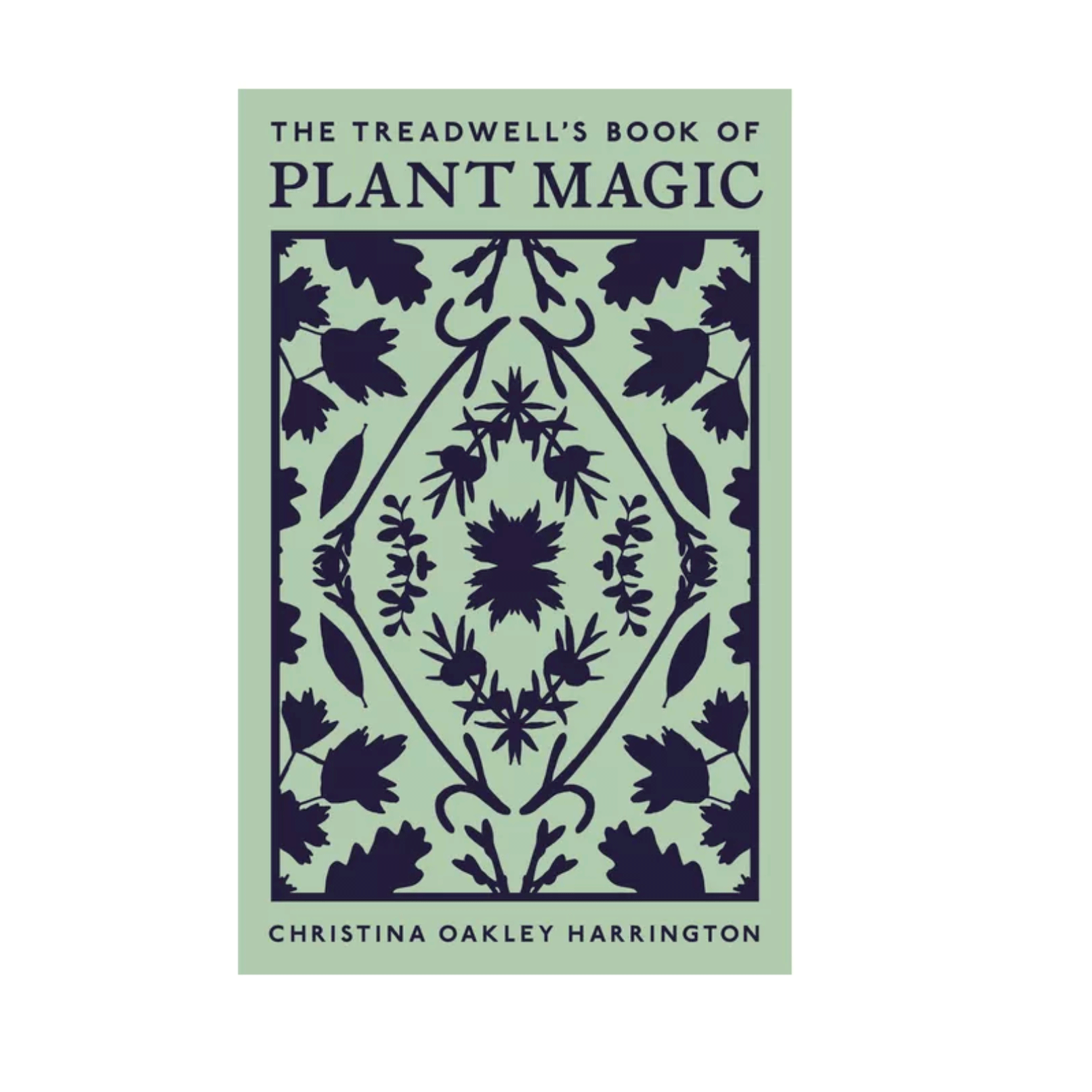 The Treadwell's Book of Plant Magic