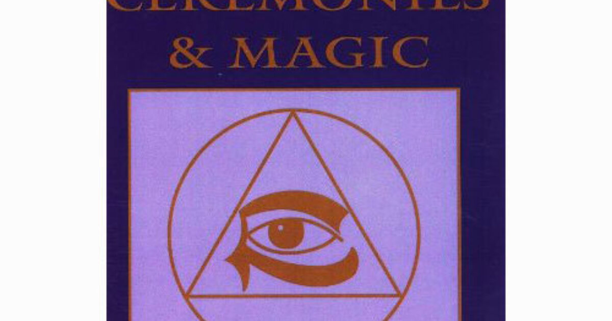 The Complete Book Of Spells, Ceremonies & Magic